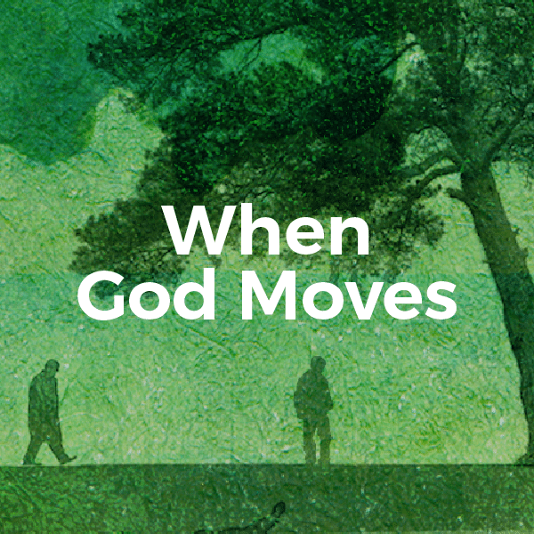 When God Moves - Ada Bible Church