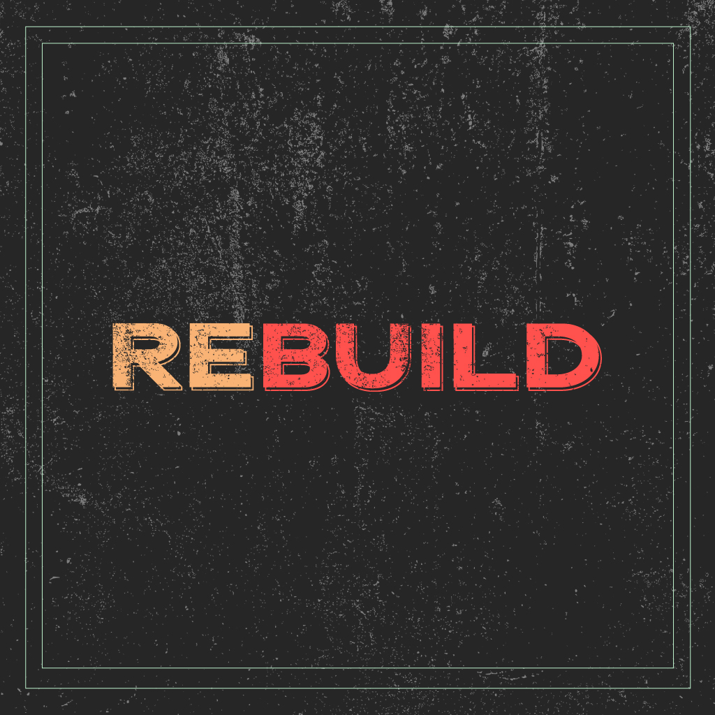 The Qualities of Rebuilding - Ada Bible Church